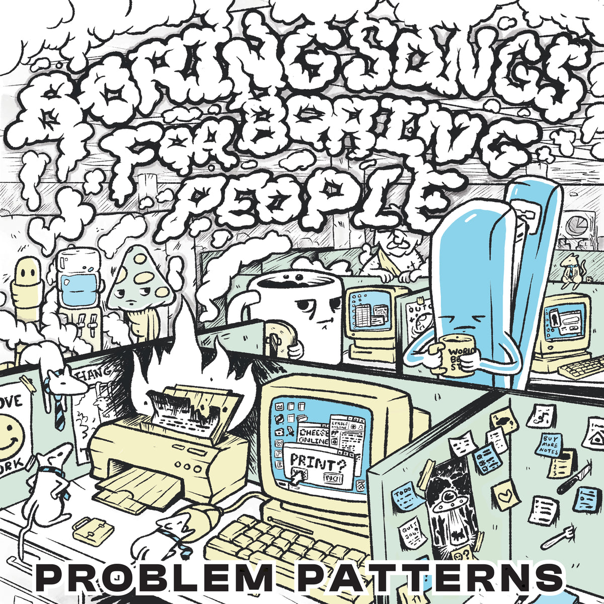 Problem Patterns - Boring Songs for Boring People screenprinted vinyl ...